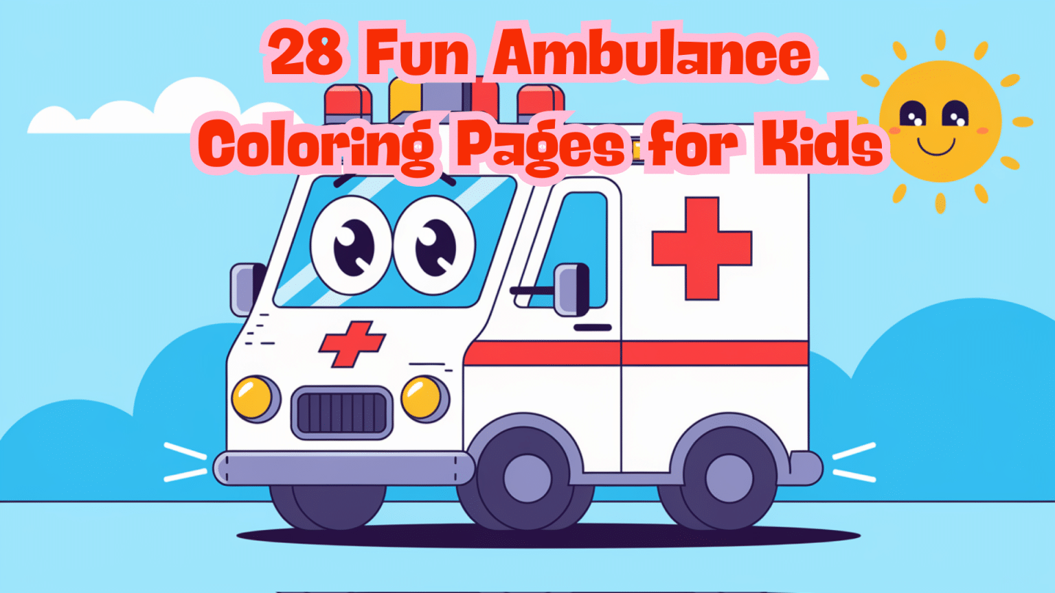 28 Fun Ambulance Coloring Pages for Kids - KidPrintables