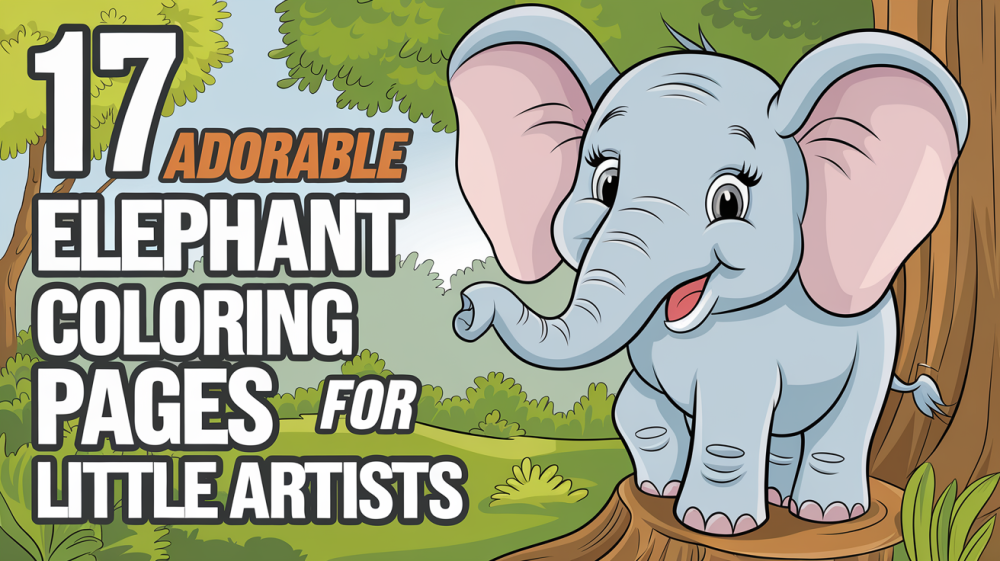 17 Adorable Elephant Coloring Pages for Little Artists - KidPrintables