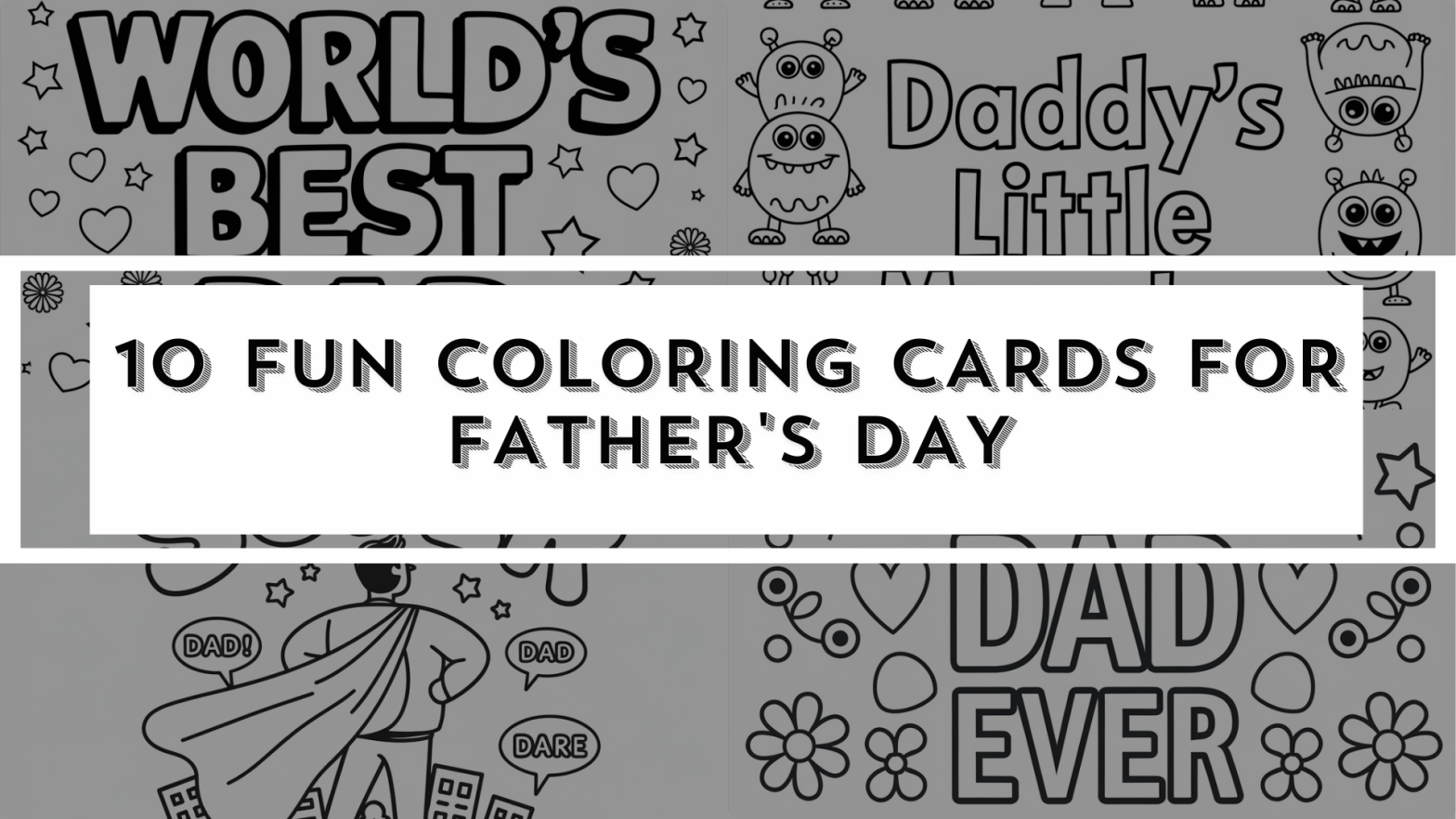 10 Fun Coloring Cards for Father's Day - KidPrintables
