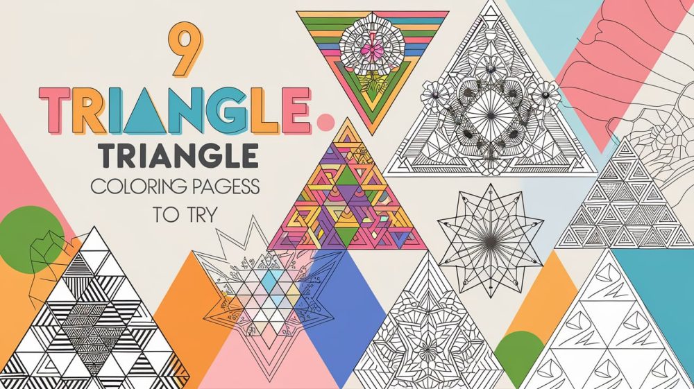 9 Unique Triangle Coloring Pages to Try - KidPrintables