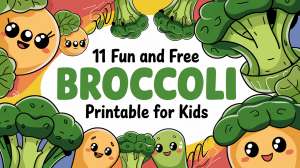 11 Fun and Free Broccoli Printable for Kids - KidPrintables